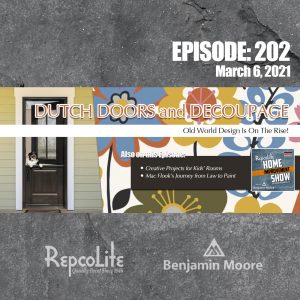 EP202: Dutch Doors and Decoupage - RepcoLite Paints