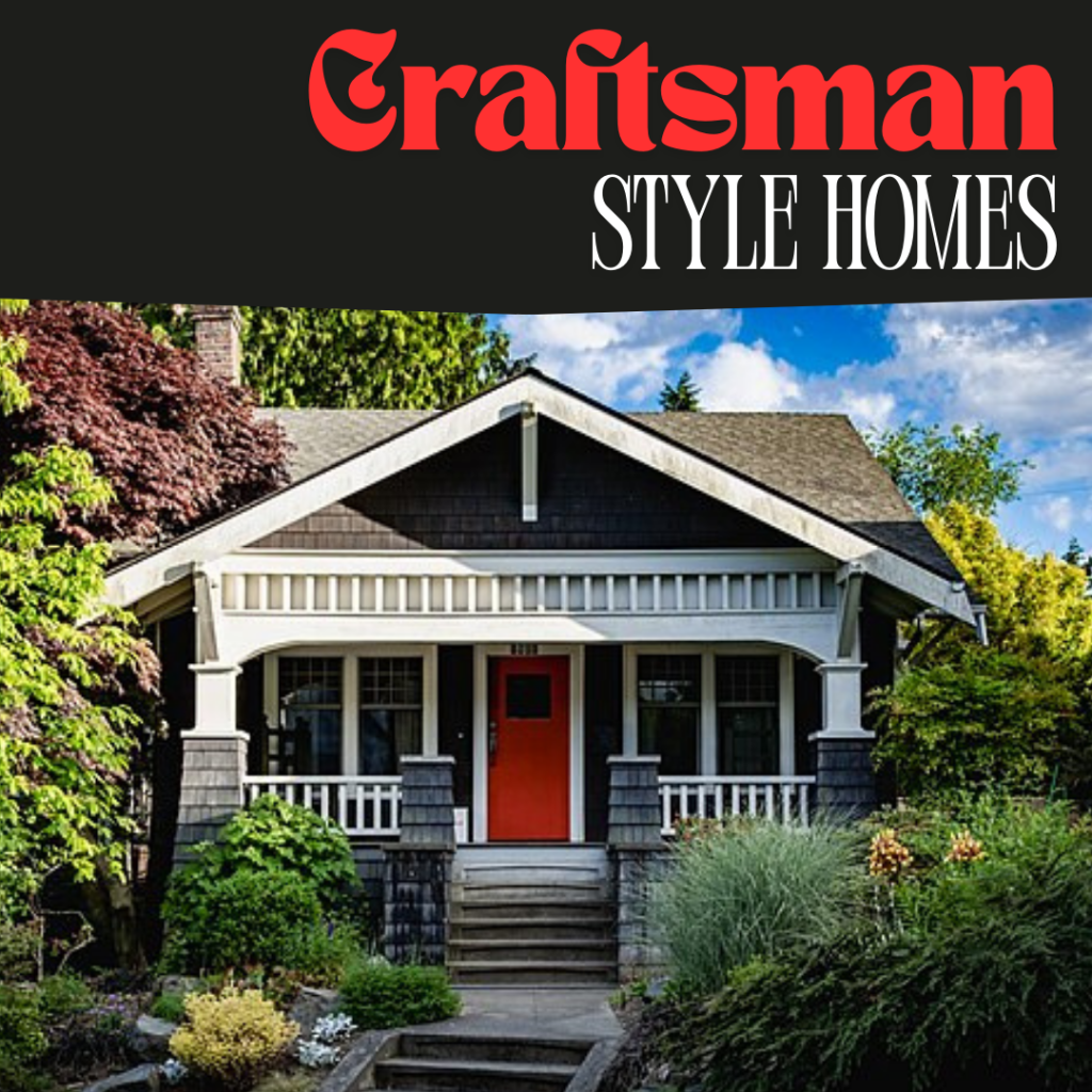 The Craftsman Style Home-History, Features and Paint Colors - RepcoLite ...